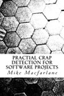 Practical Crap Detection for Software Projects, Macfarlane ...