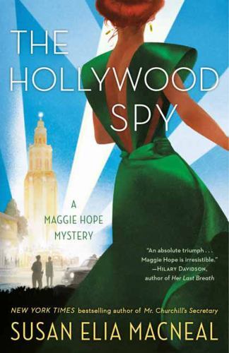 Maggie+Hope+Ser.%3A+The+Hollywood+Spy+%3A+A+Maggie+Hope+Mystery+by ...