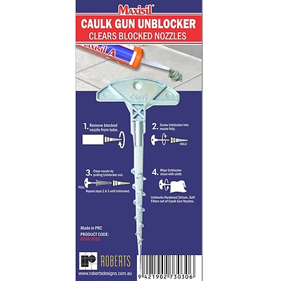 Roberts CAULK GUN UNBLOCKER Removes Silicone From Nozzle SILVER ...