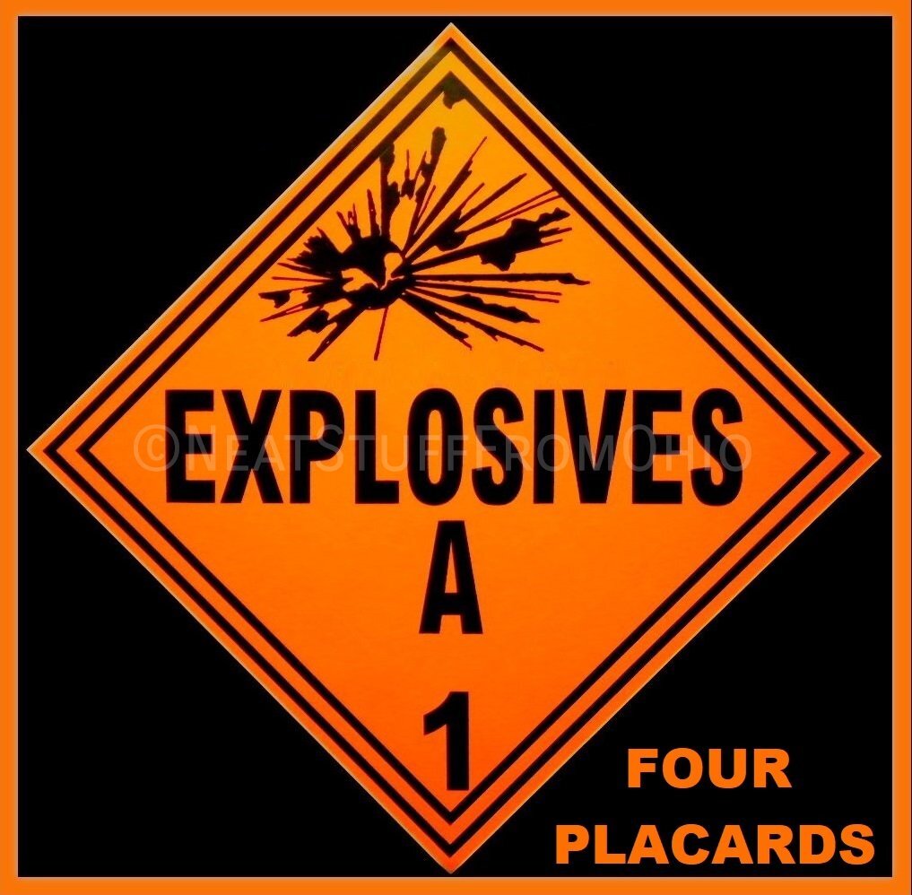 EXPLOSIVES PLACARDS: 4th OF JULY, FIREWORKS, MUNITIONS, DYNAMITE, FOUR ...