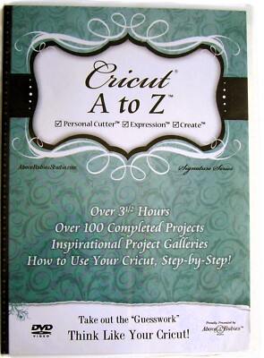 Cricut A to Z: Personal Cutter, Expression, Create (DVD. 2010) 45 ...