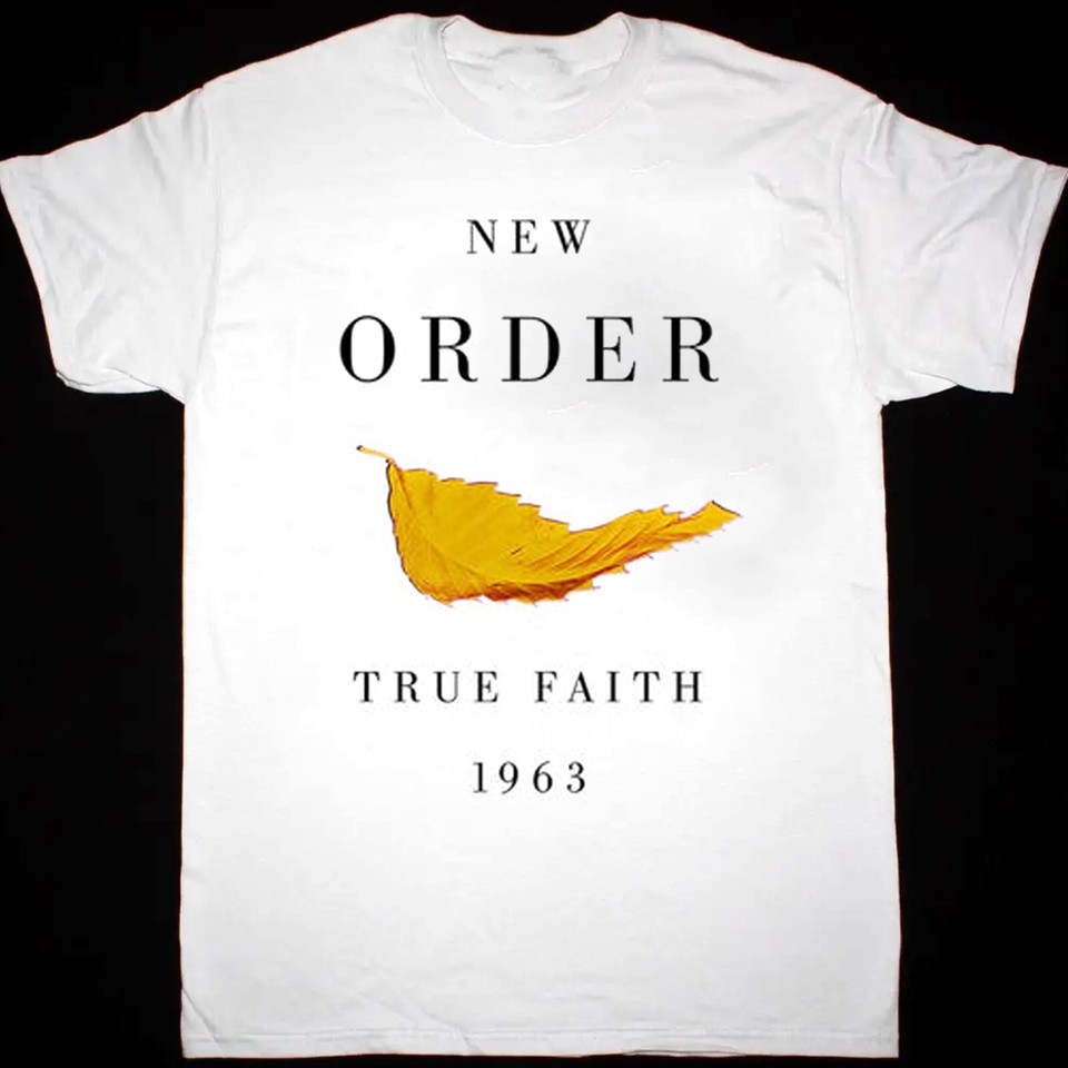 New Order True Faith White T-Shirt Gift For Fans Shirt 1CM1861 | eBay