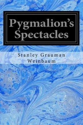 Pygmalion's Spectacles 9781534735064| eBay