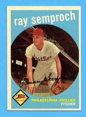 1959 TOPPS # 197 RAY SEMPROCH PHILADELPHIA PHILLIES EXMT FREE SHIPPING ...