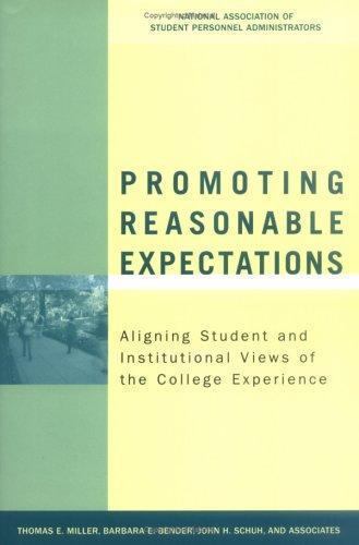 Promoting Reasonable Expectations: Aligning Student and Institutional ...