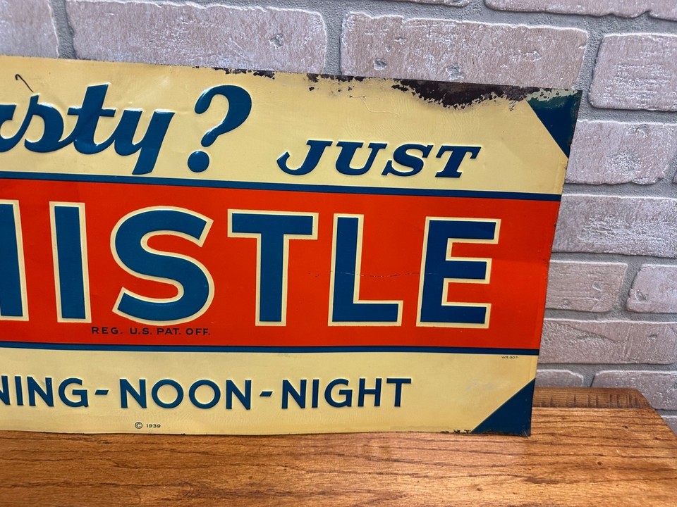 Vintage 1939 Whistle Soda Tin Embossed Soda Advertising Sign | eBay