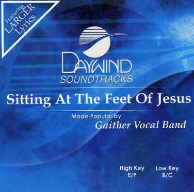 Sitting At The Feet Of Jesus - Gaither Vocal Band - Accompaniment Track ...
