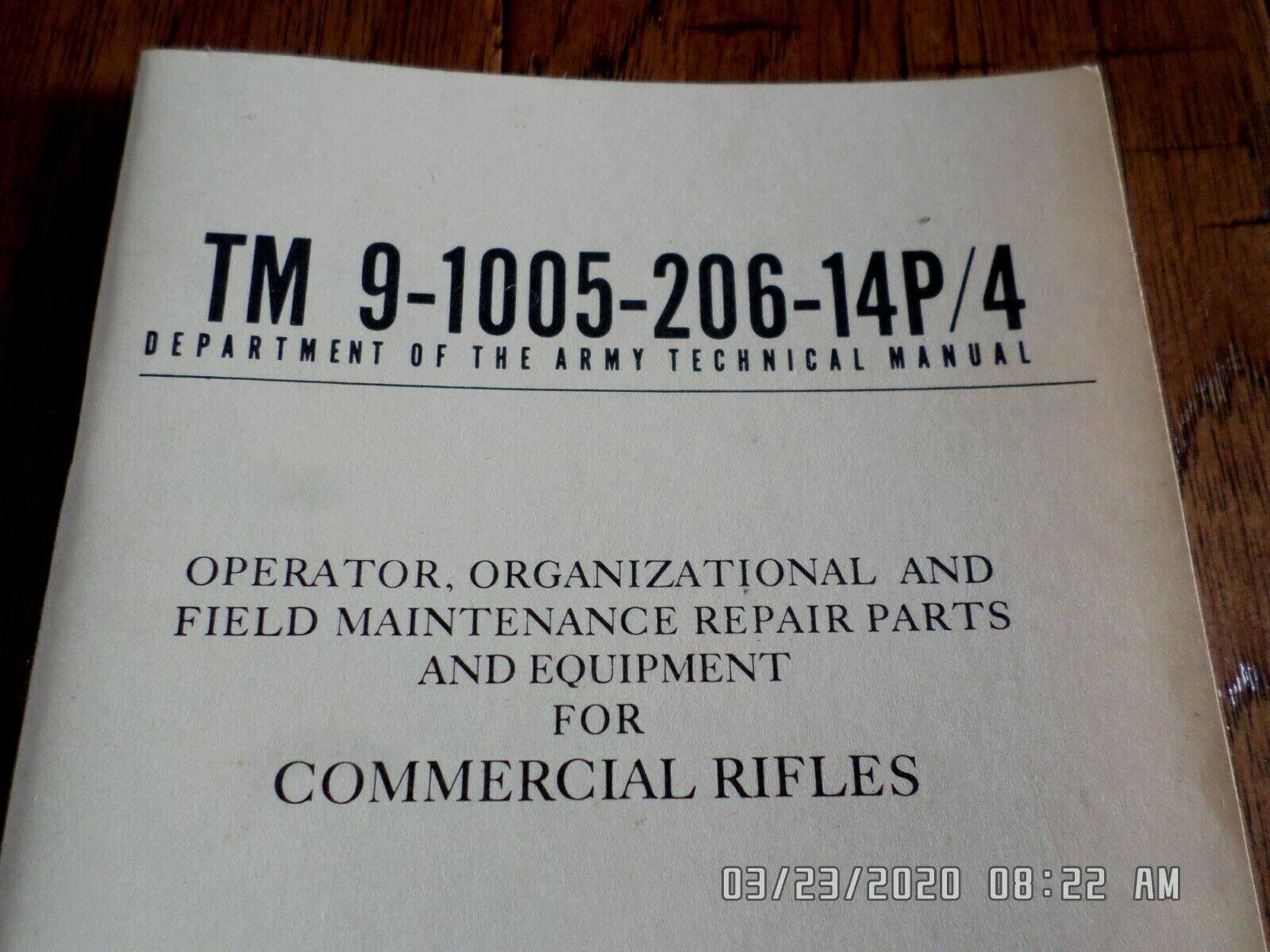 U.S ARMY TM 9-1005-206-14 P/4 COMMERCIAL RIFLES MAINTENANCE REPAIRS ...