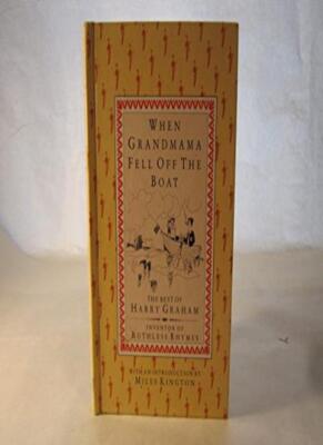 When Grandmama Fell Off the Boat: The Best of Harry Graham Inven | eBay ...