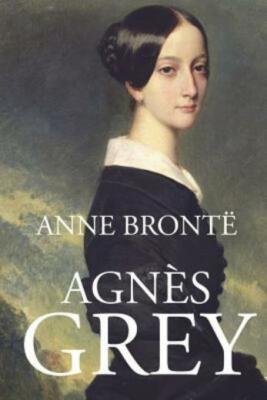 Agnes Grey 9781721554898| eBay