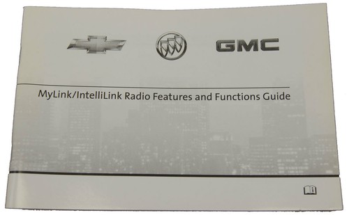 2012 GM Chevrolet Buick GMC MyLink / IntelliLink Radio Booklet New OEM ...