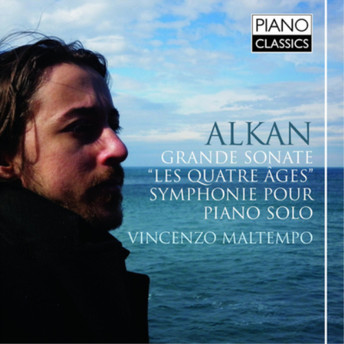 Charles-Valenti Alkan: Grande Sonate, 'Les Quatre Ages'/Symphonie Pour ...