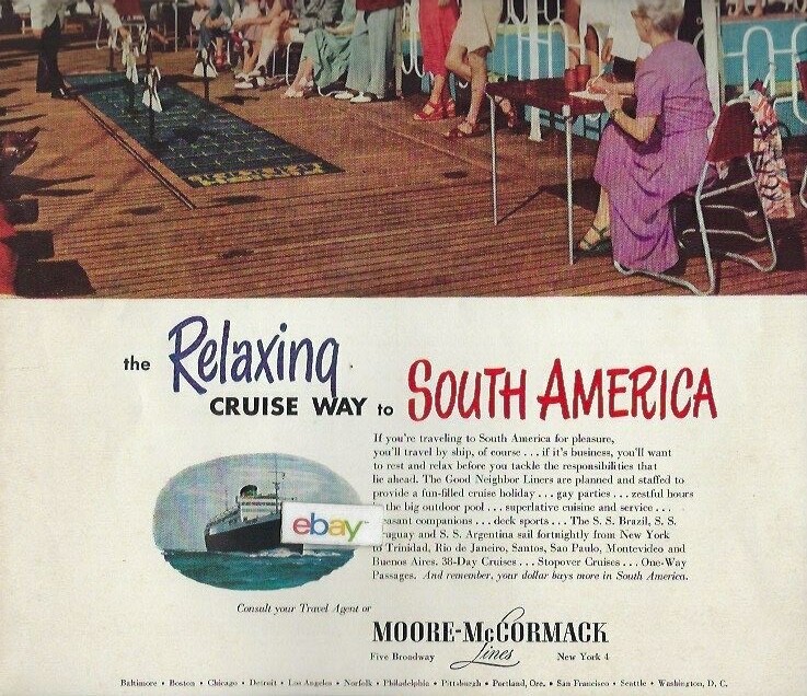 MOORE MCCORMACK LINES RELAXING CRUISE WAY TO SOUTH AMERICA 1951 SS ...