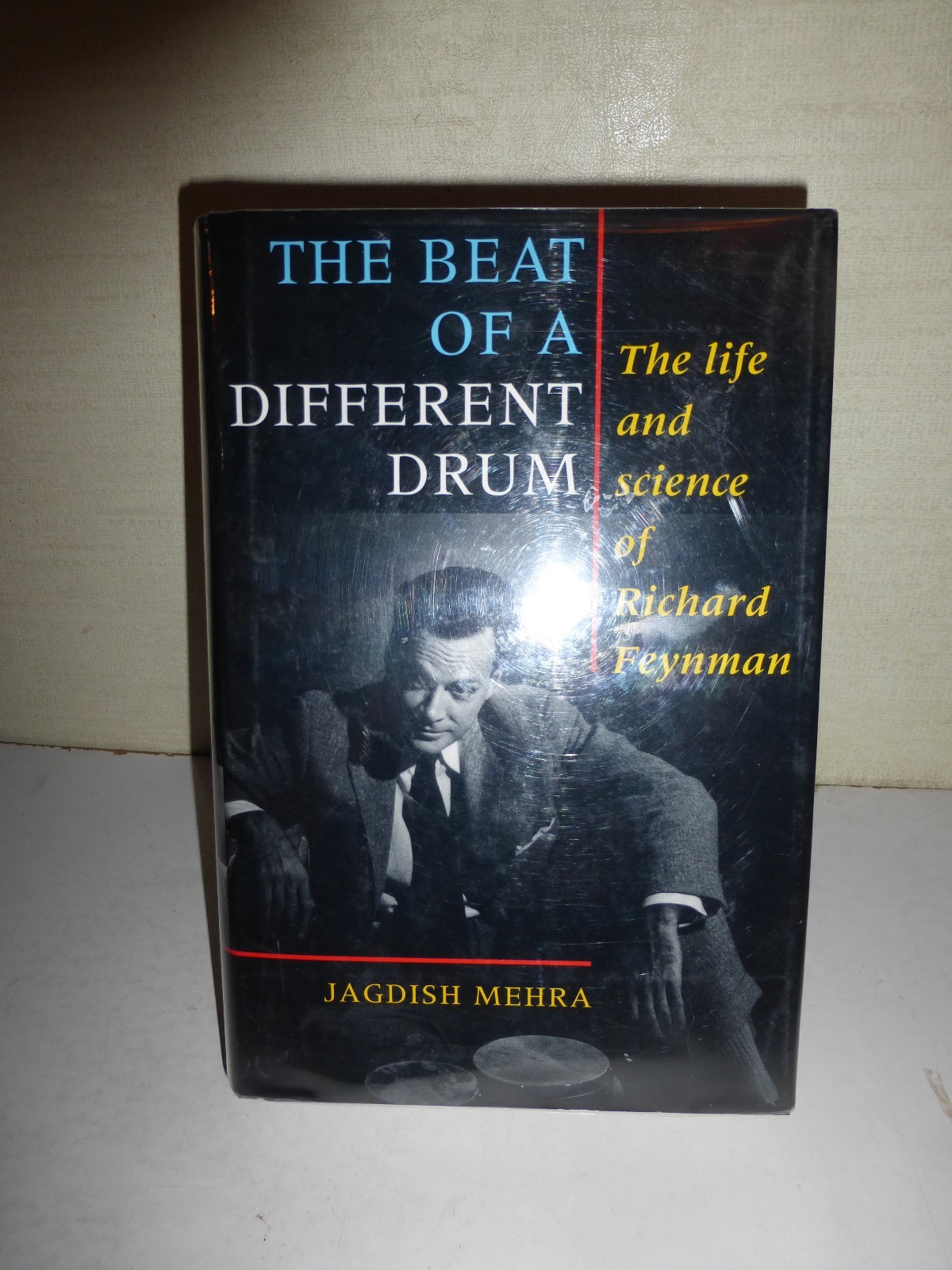 The Beat of a Different Drum The Life & Science of Richard Feynman ...
