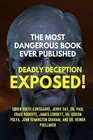 THE MOST DANGEROUS BOOK EVER PUBLISHED: DEADLY DECEPTION By Soren Roest ...