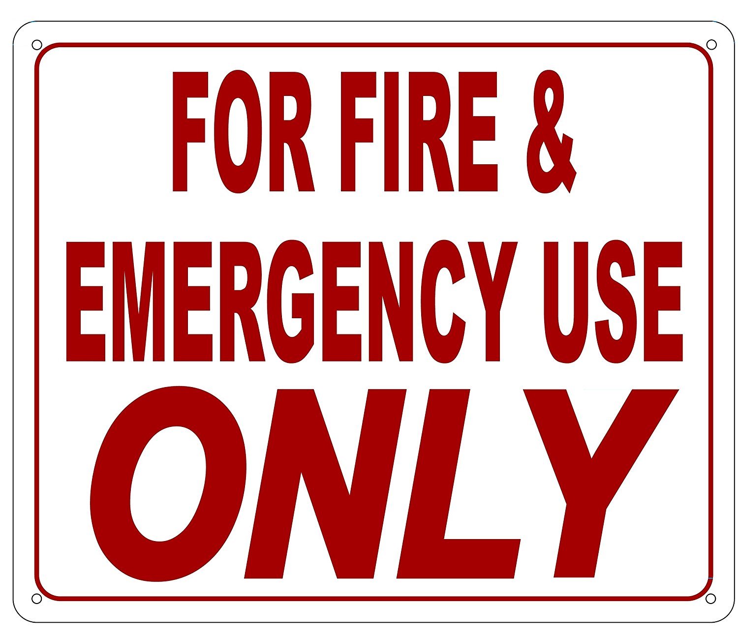 FOR FIRE AND EMERGENCY USE ONLY SIGN (Reflective, Aluminium...REF24 ...
