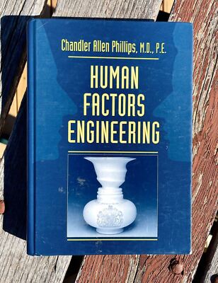Human Factors Engineering Hardcover By Chandler Allen Phillips ...