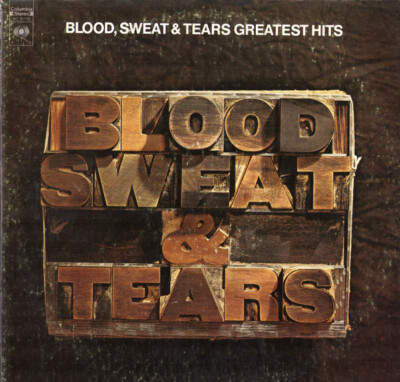Blood, Sweat And Tears - Blood, Sweat & Tears Greatest Hits | eBay