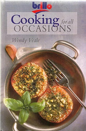 Brillo Cooking for All Occasions by Wendy Veale Book The Fast Free ...