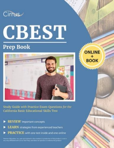 CBEST Prep Book : Study Guide with Practice Exam Questions for the ...
