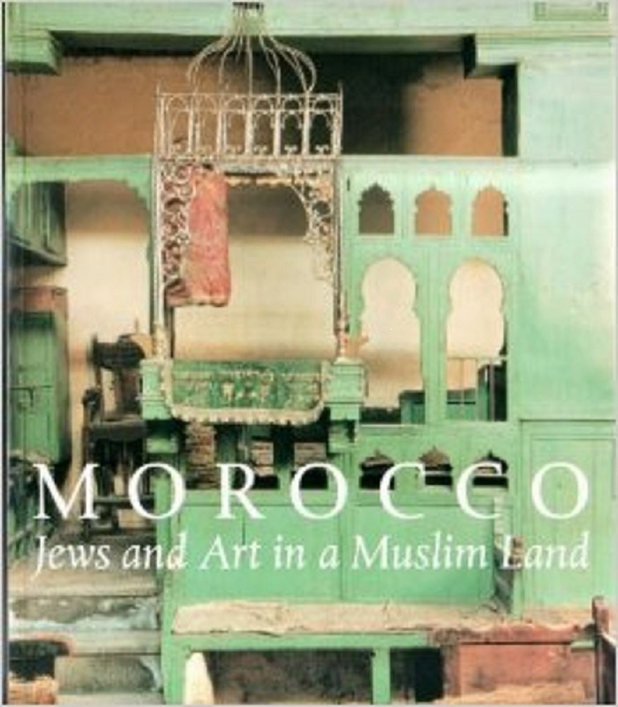 Morocco: Jews and Art in a Muslim Land (an exhibition catalogue) | eBay