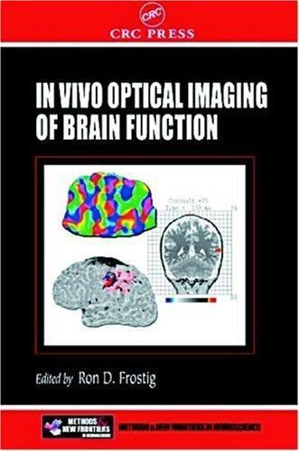Frontiers in Neuroscience Ser.: Methods for 'In Vivo' Optical Imaging ...