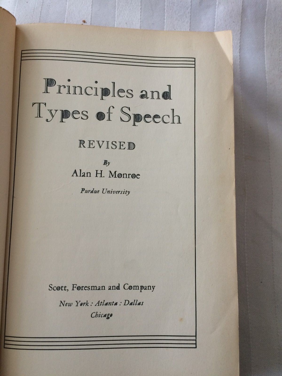 Principles & Types of Speech, Revised, Alan H. Monroe, Hardcover, 1935 ...