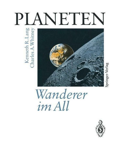 Planeten Wanderer im All von Kenneth R. Lang (2012, Taschenbuch) online ...