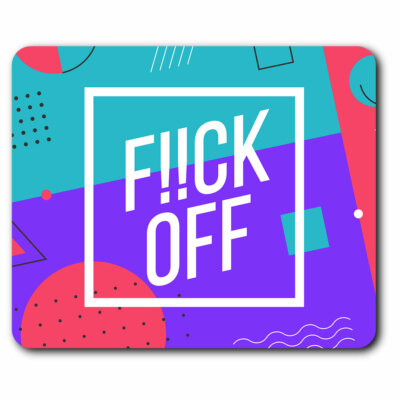 Computer Mouse Mat - Retro Rude Sign Office Joke Office Gift #14586 ...
