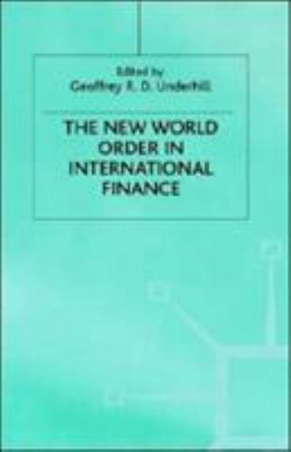 International Political Economy Ser.: New World Order in International ...