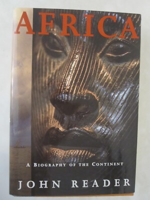 Africa : A Biography of the Continent by John Reader (1998, Hardcover ...