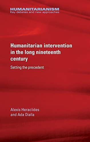 Humanitarian Intervention in the Long Nineteenth Century (2015) | eBay