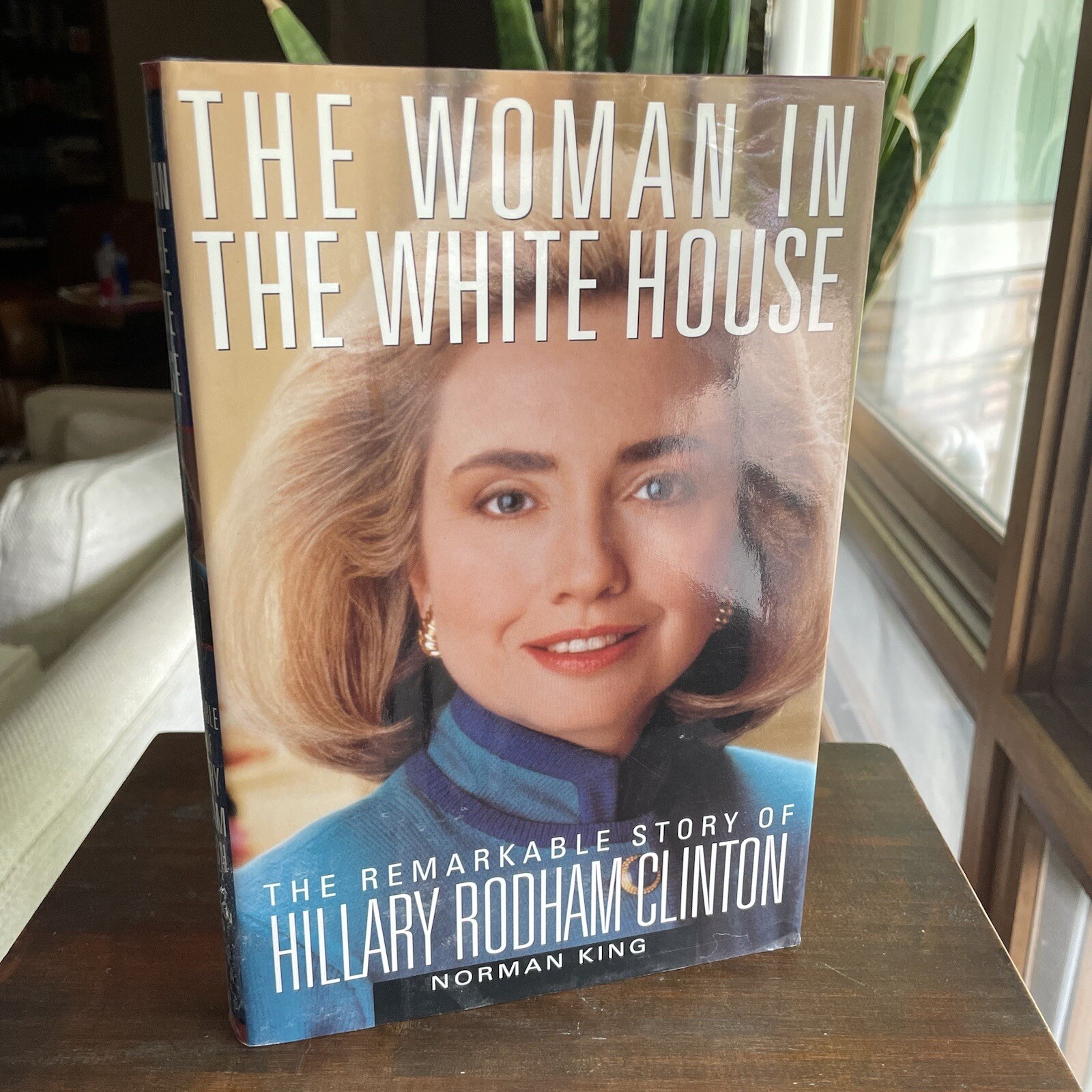 Woman in the White House : Remarkable Story of Hillary Rodham Clinton ...