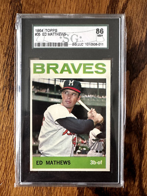 Eddie/Ed Mathews 1964 Topps #35- SGC Graded 7.5 86 NM+ (Milwaukee ...