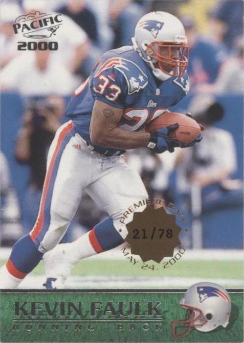 2000 Pacific - Kevin Faulk #218 Premiere Date /78 for sale online | eBay