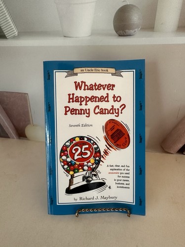 Whatever Happened to Penny Candy? Book 1 of Uncle Eric Series | eBay