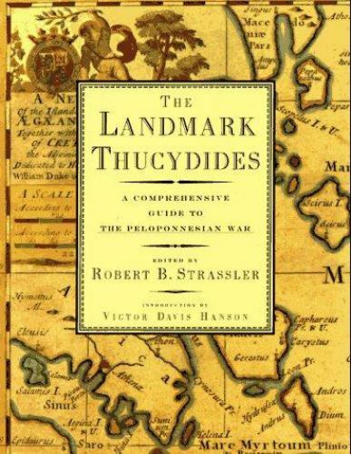 The Landmark Thucydides: A Comprehensive Guide to the Peloponnesian War ...