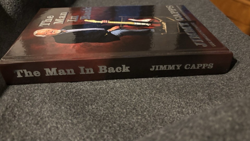 Jimmy Capps The Man In Back SIGNED HARDCOVER BOOK AUTOGRAPHED Nashville ...