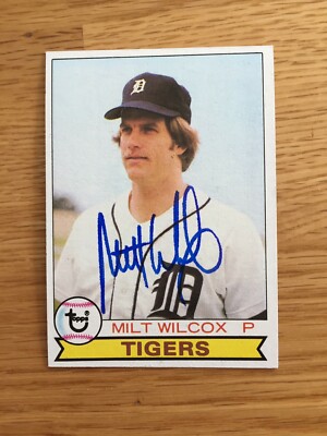 Detroit Tigers Milt Wilcox signed 1979 Topps card | eBay