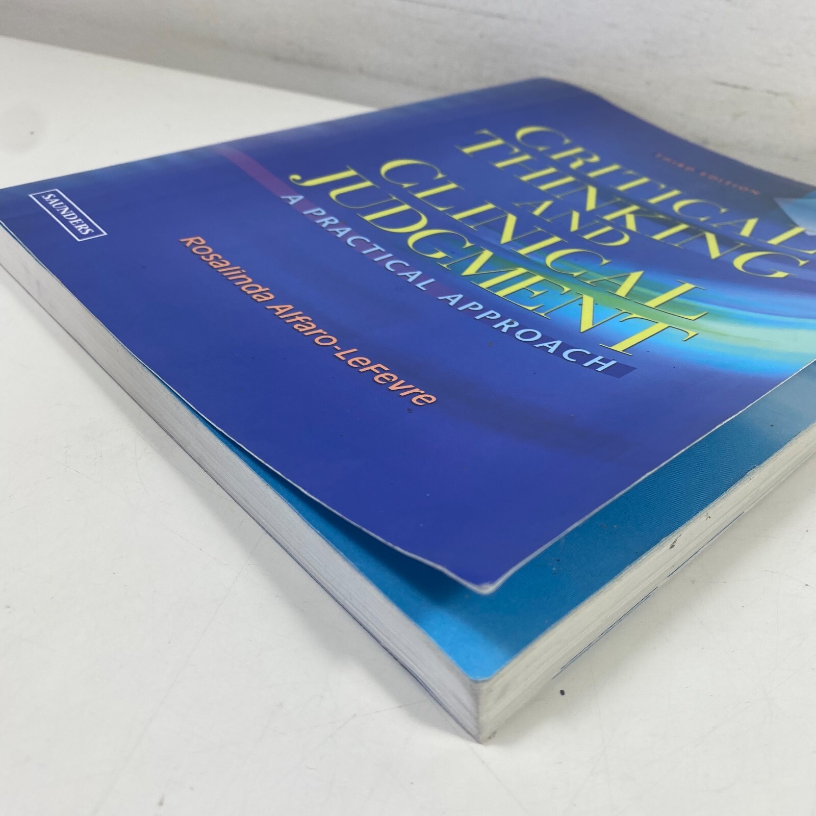 Critical Thinking and Clinical Judgment 3rd Edition by Rosalinda Alfaro ...