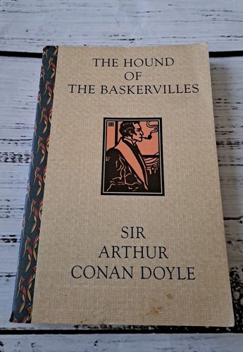Sir Arthur Conan Doyle THE HOUND OF THE BASKERVILLES Book of the Month ...
