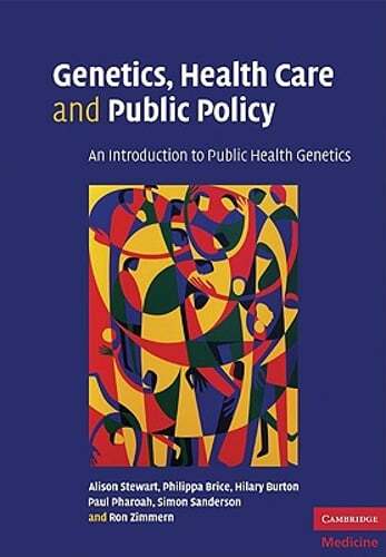 Genetics, Health Care and Public Policy by Alison Stewart: New ...