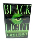 Black Light - First Edition Signed by Stephen Hunter Hardcover Dust ...