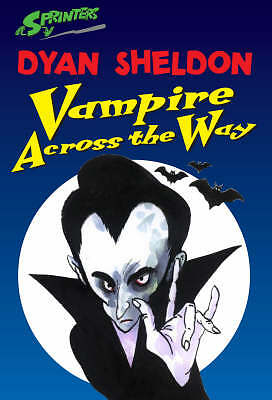 Vampire Across The Way by Sheldon Dyan (Paperback, 2005) for sale ...