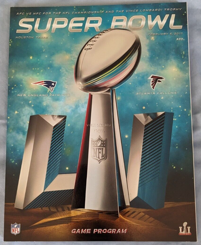 SUPER BOWL LI NFL OFFICIAL GAME PROGRAM NEW ENGLAND PATRIOTS VS ATLANTA ...