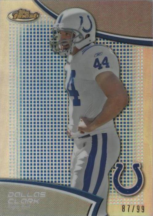 2011 Topps Finest - Dallas Clark #16 Blue Refractor /99 for sale online ...