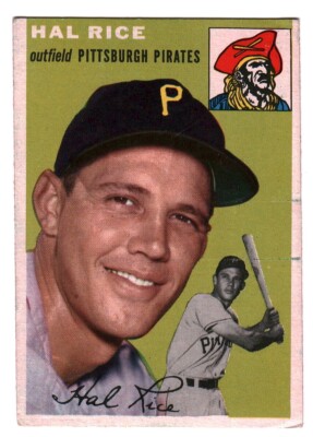 1954 Topps #95 Hal Rice, Pittsburgh Pirates | eBay