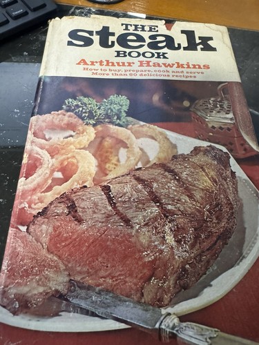 The Steak Book by Arthur Hawkins 1966 Vintage Cookbook Hardcover ...