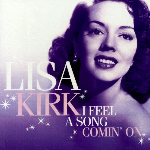 Lisa Kirk I Feel A Song Comin' On CD NEW | eBay