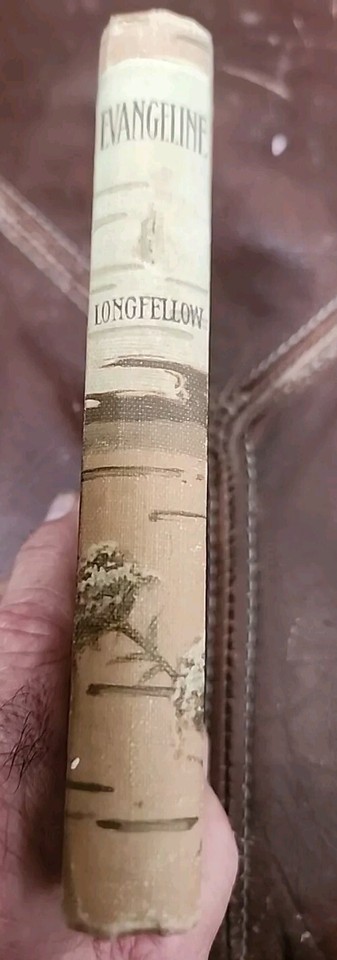 Evangeline A Tale Of Acadia w/Notes By Henry Wadsworth Longfellow 1893 ...
